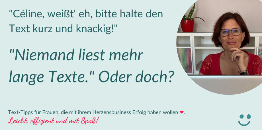 Sind lange Texte generell out? Nein! - Texte mit Ziel